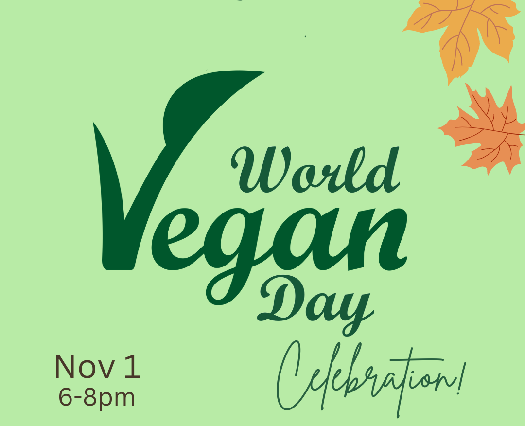 First Friday Vegan Day Celebration - American Vegan Society